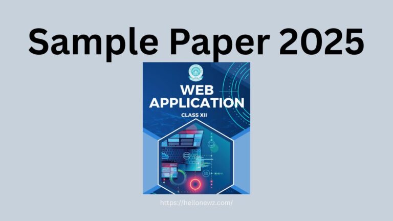 CBSE Web Application class 12 sample paper: Emerging Trends - Hello Newz